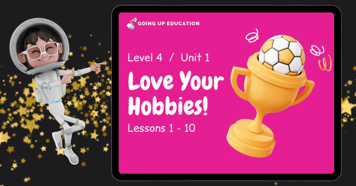 Level 4 Unit 1 - ESL Curriculum - Going Up ESL